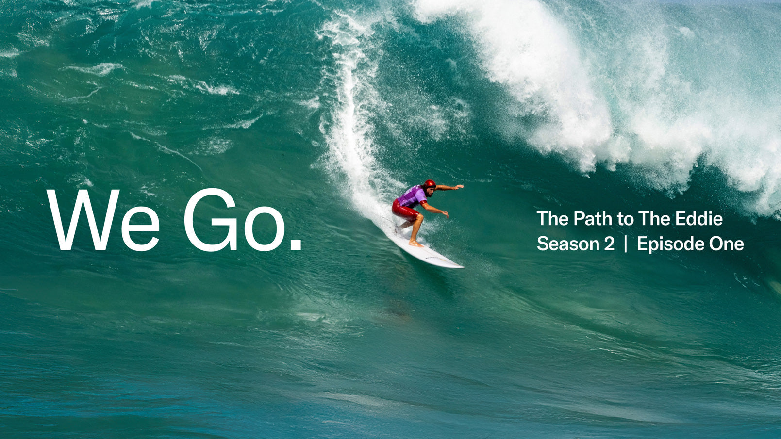 We Go Season 2 Episode 1: The Path to The Eddie – OluKai
