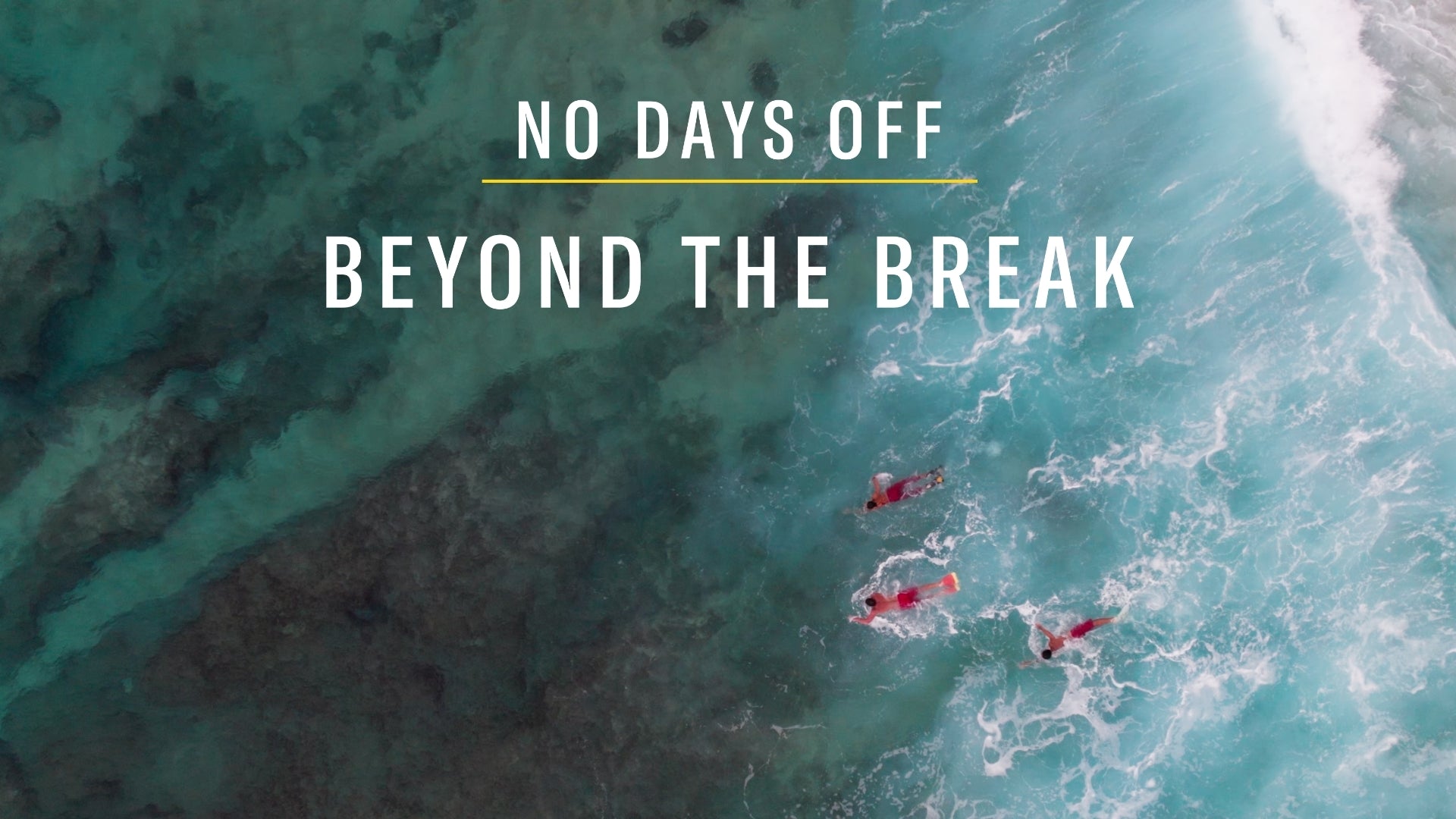 No Days Off – Ocean Training – OluKai